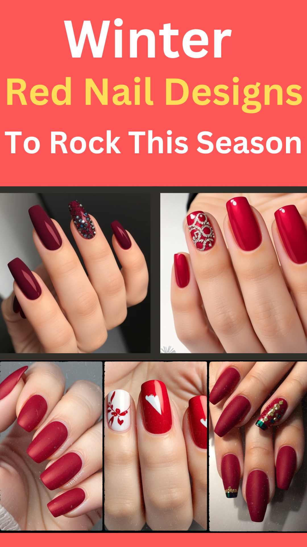 Winter Wonderland: Stunning Red Nail Designs to Rock This Season!
